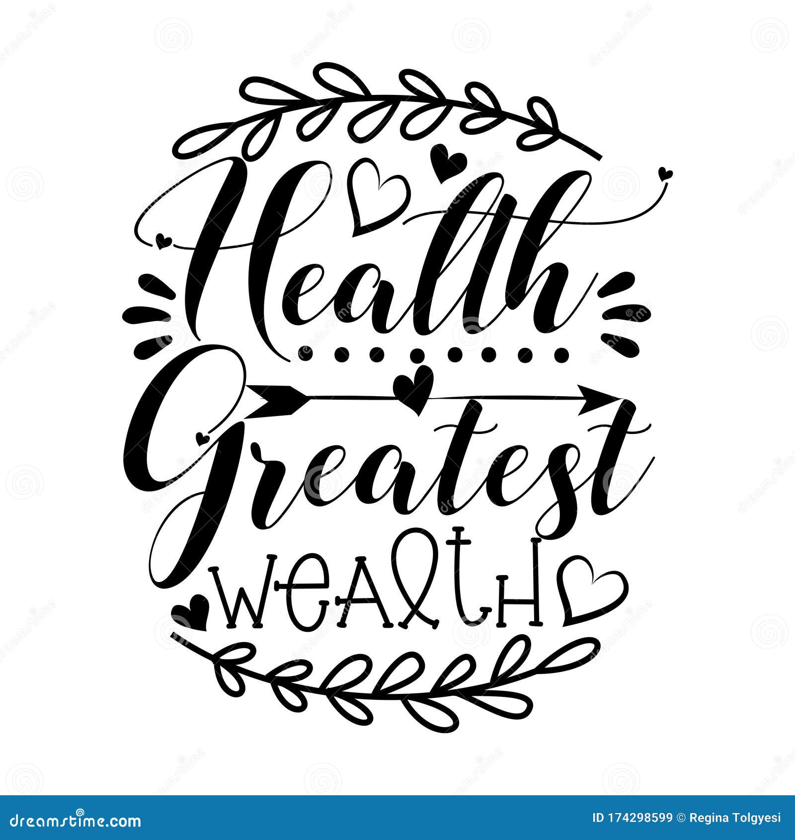 Health Greatest Wealth Positive Calligrapy. Stock Vector - Illustration ...