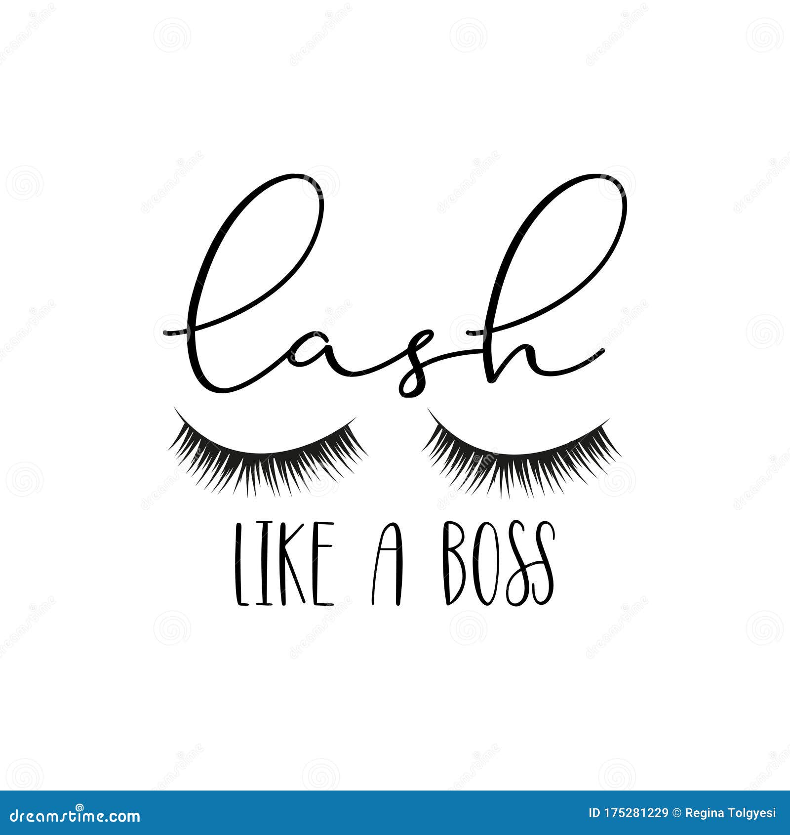 Lash Like a Boss-calligraphy with Eyelashes. Stock Vector ...