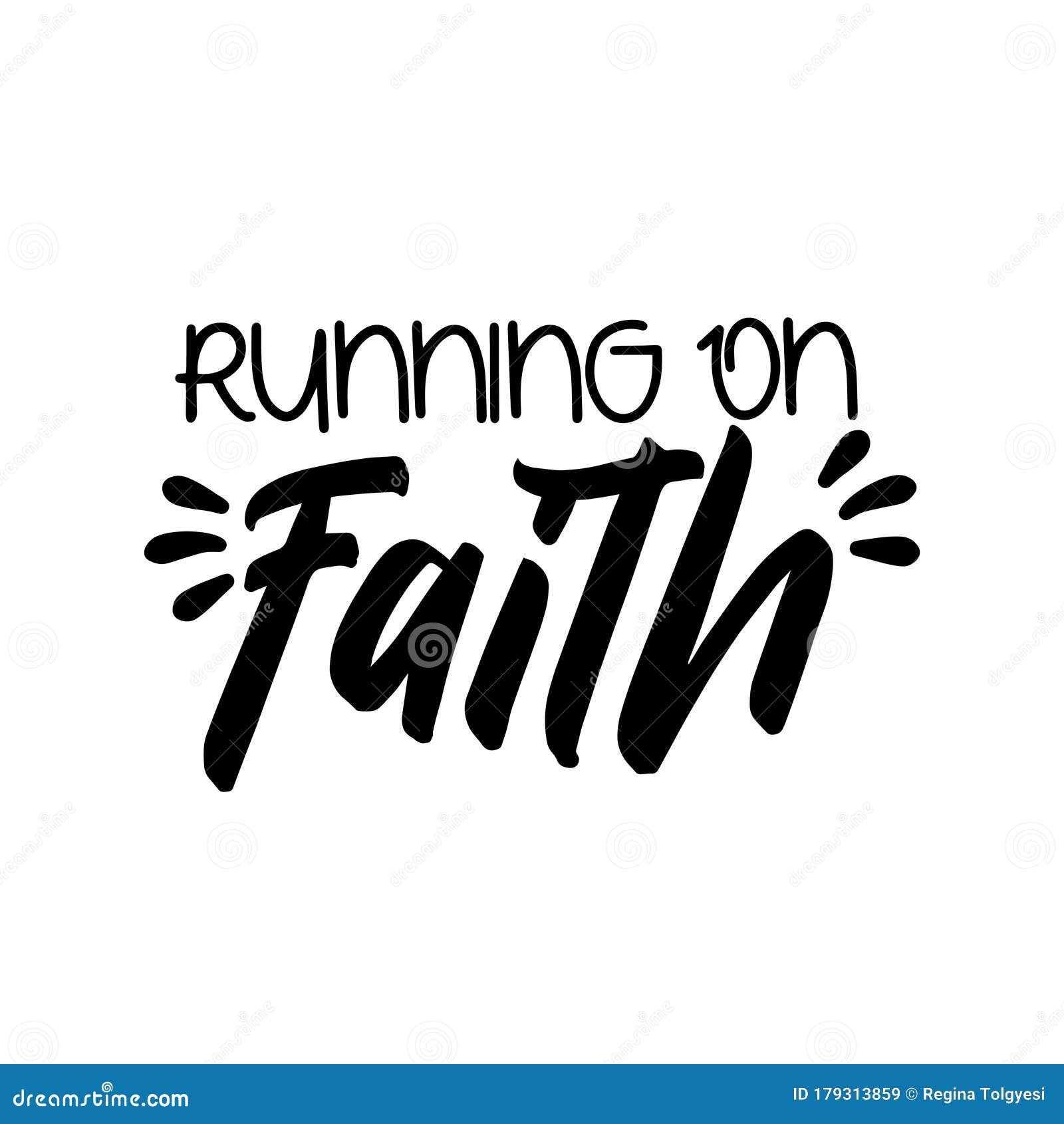 Running on Faith Calligraphy Stock Vector - Illustration of message ...