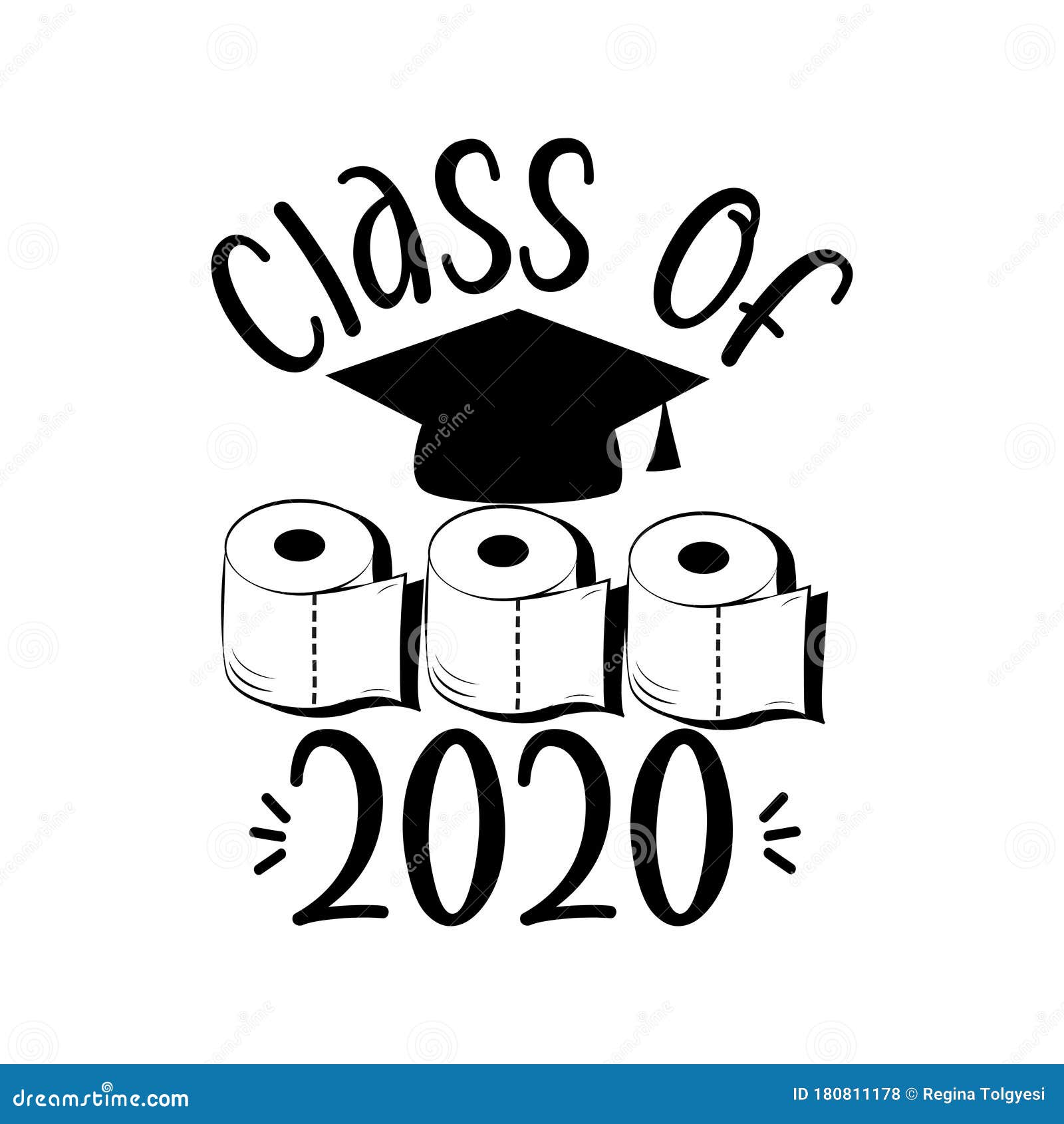 Class of 2020 - with Graduation Cap, and Toilet Papers. Stock Vector ...