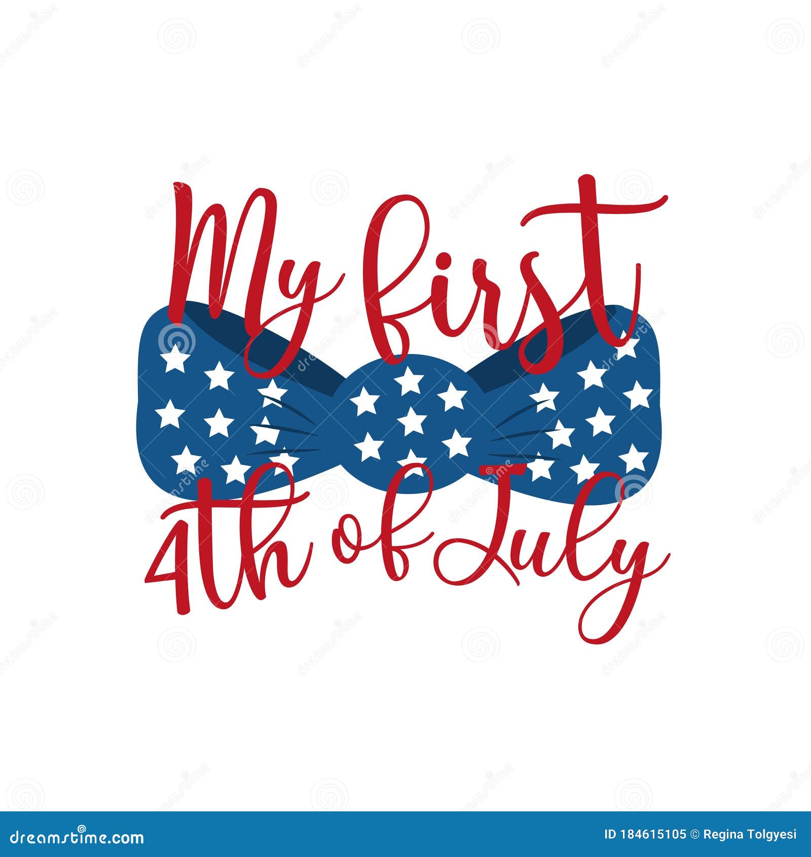 My First 4th of July- Happy Independence Day, Design Illustration, for ...