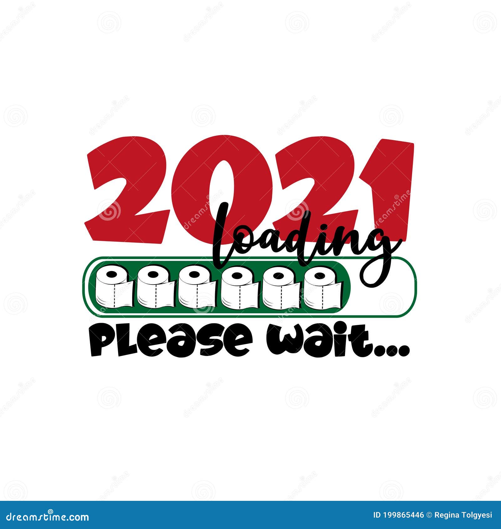 2021 Loading Please Wait...Progress Bar With Toilet Papers. Vector ...