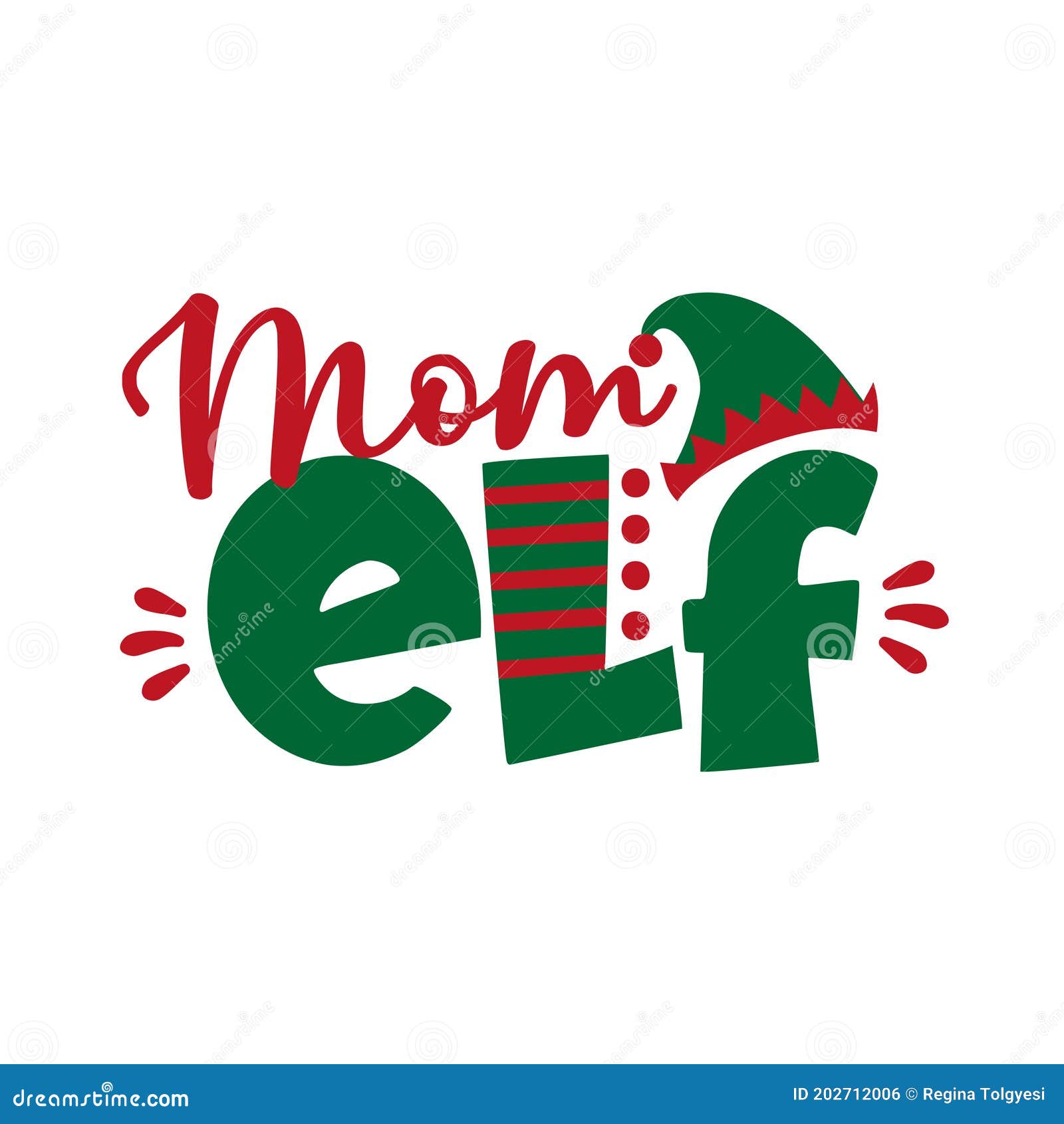 Mom ELF - Funny Text for Christmas. Stock Vector - Illustration of cute ...