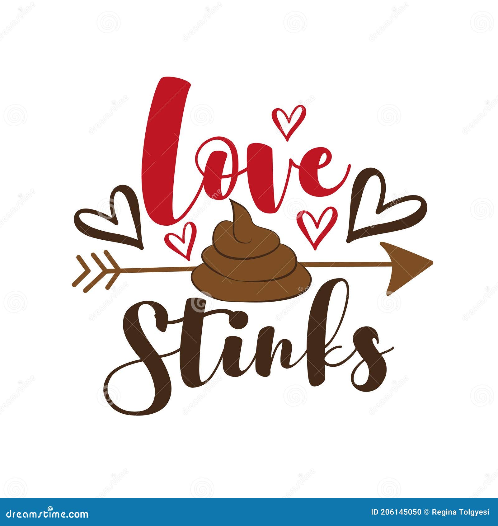 Love Stinks - Funny Anti Valentine`s Day Calligraphic Quote. Stock ...