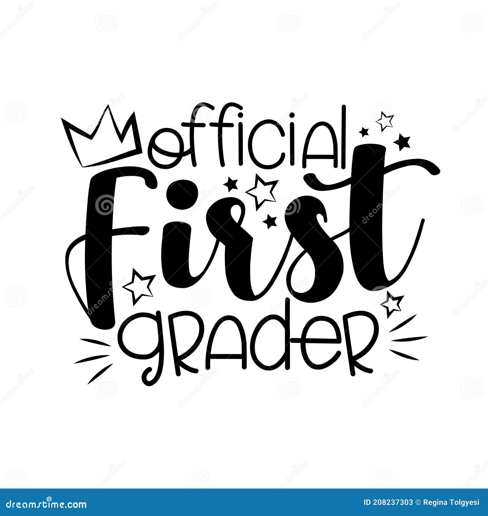 Official First Grader- Funny Black Typography Design. Stock Vector ...