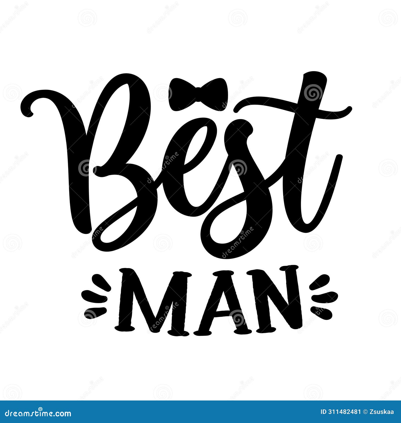 Best Man - Black Hand Lettered Quote with Bow Tie for Greeting Card ...