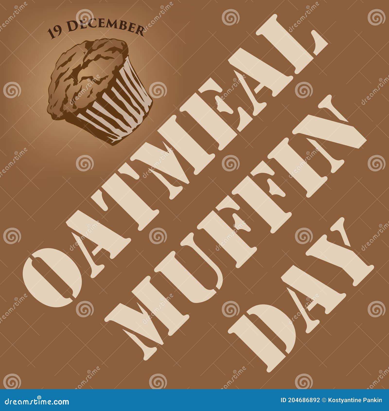 Oatmeal muffin day stock vector. Illustration of advertising - 204686892