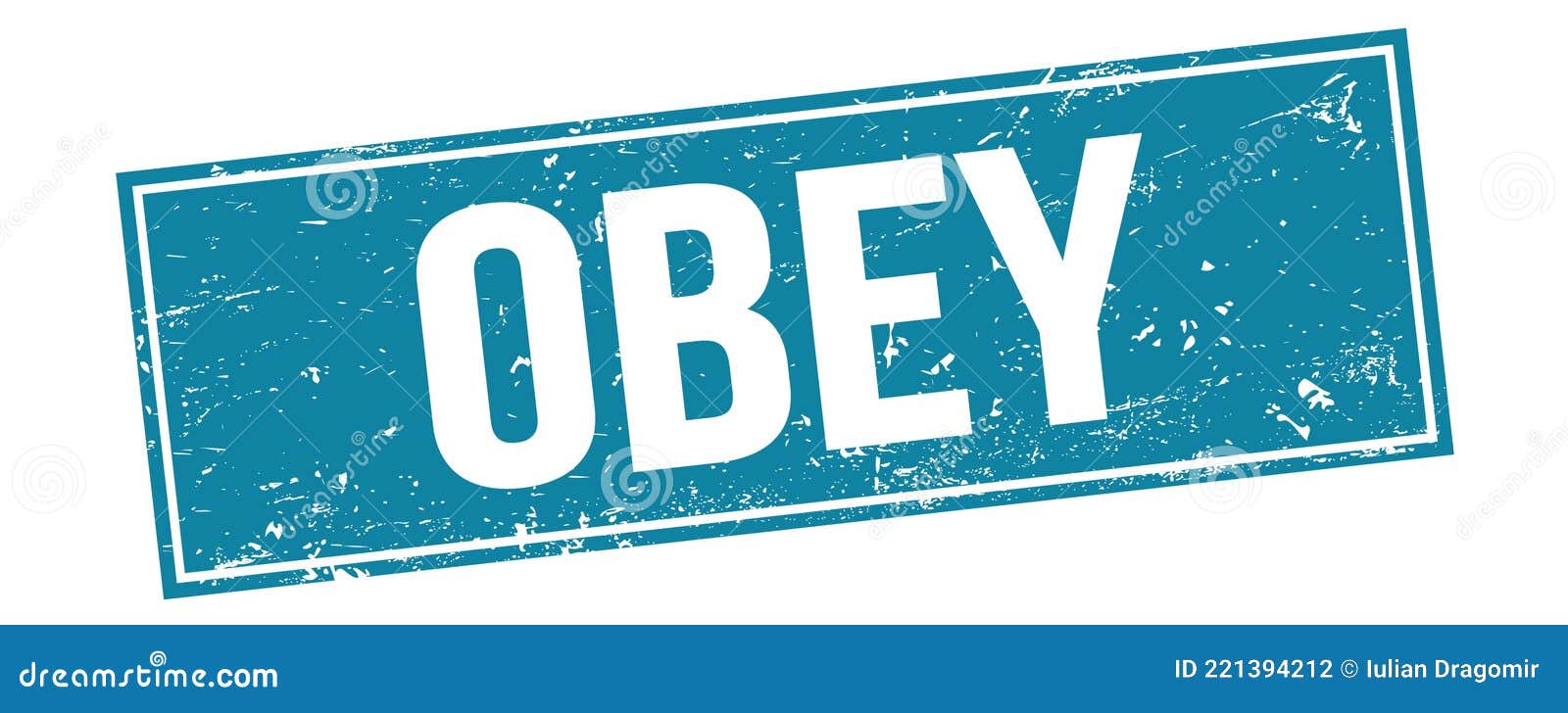 OBEY Text on Blue Grungy Rectangle Stamp Stock Illustration ...