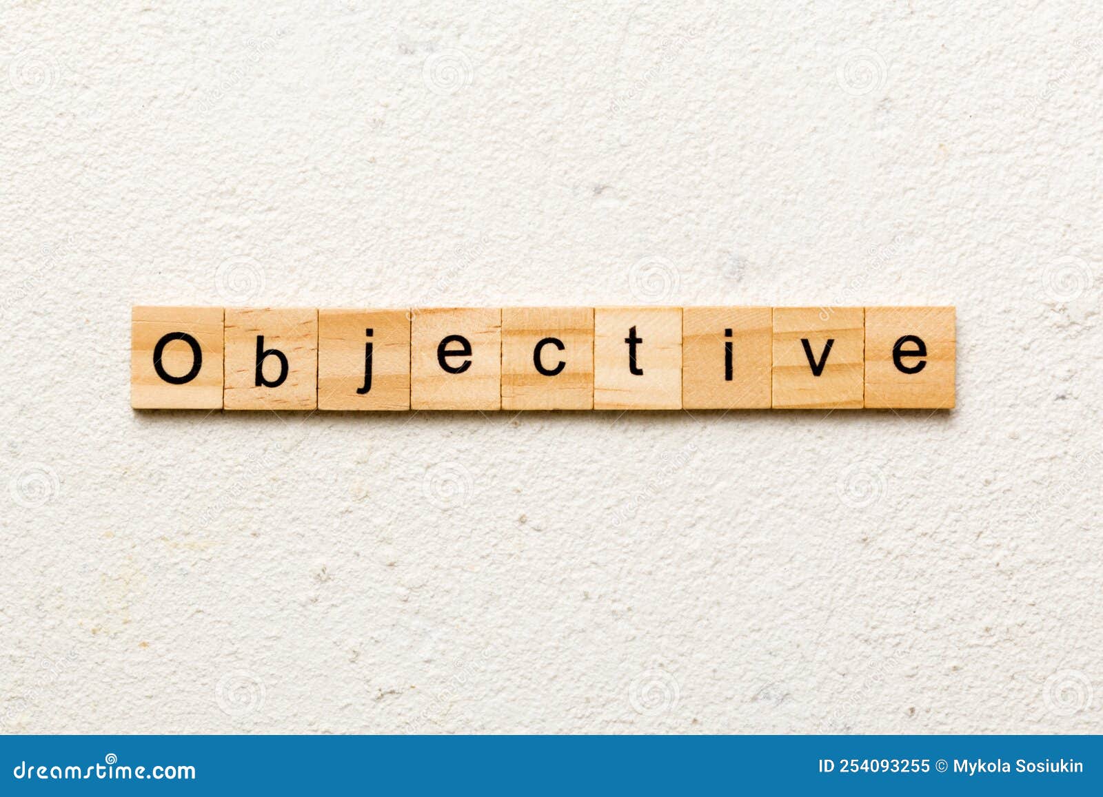 Objective Word Written on Wood Block. Objective Text on Table, Concept ...