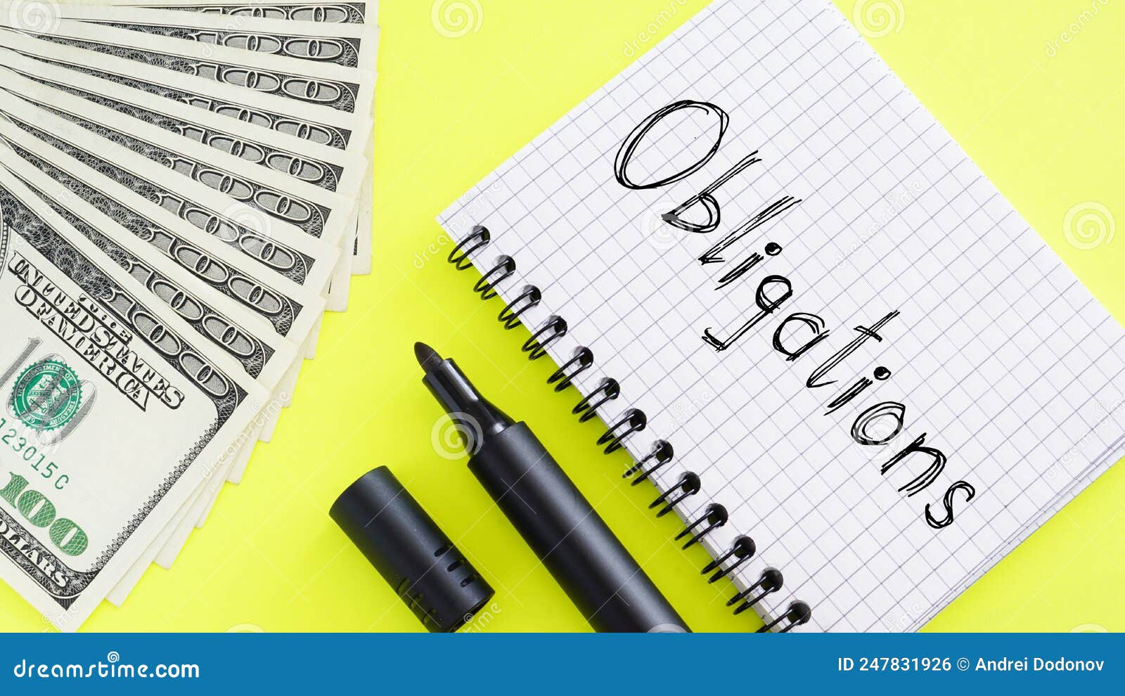 Obligations are Shown Using the Text and Photo of Dollars Stock Photo ...