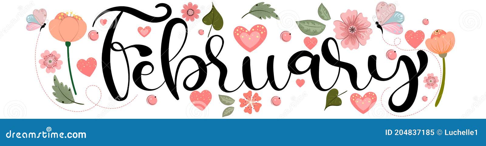 FEBRUARY Vector. Hello February Text Hand Lettering with Hearts of Love ...
