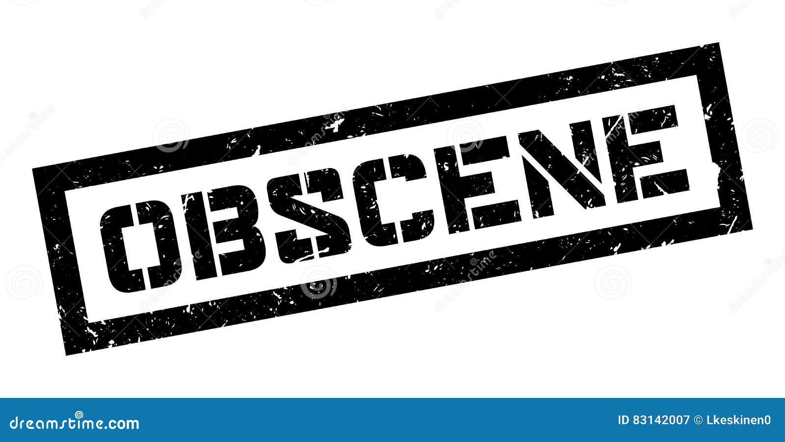 Obscene rubber stamp stock illustration. Illustration of conduct - 83142007
