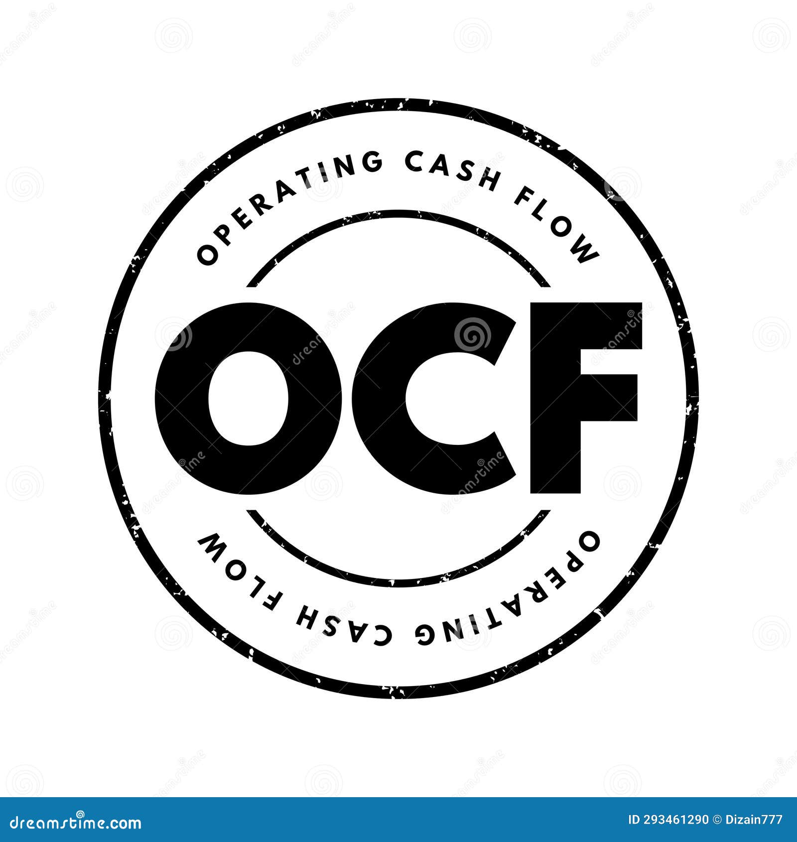 OCF Operating Cash Flow - Measure of the Amount of Cash Generated by a ... OCF Operating Cash Flow - Measure of the Amount of Cash Generated by a ...