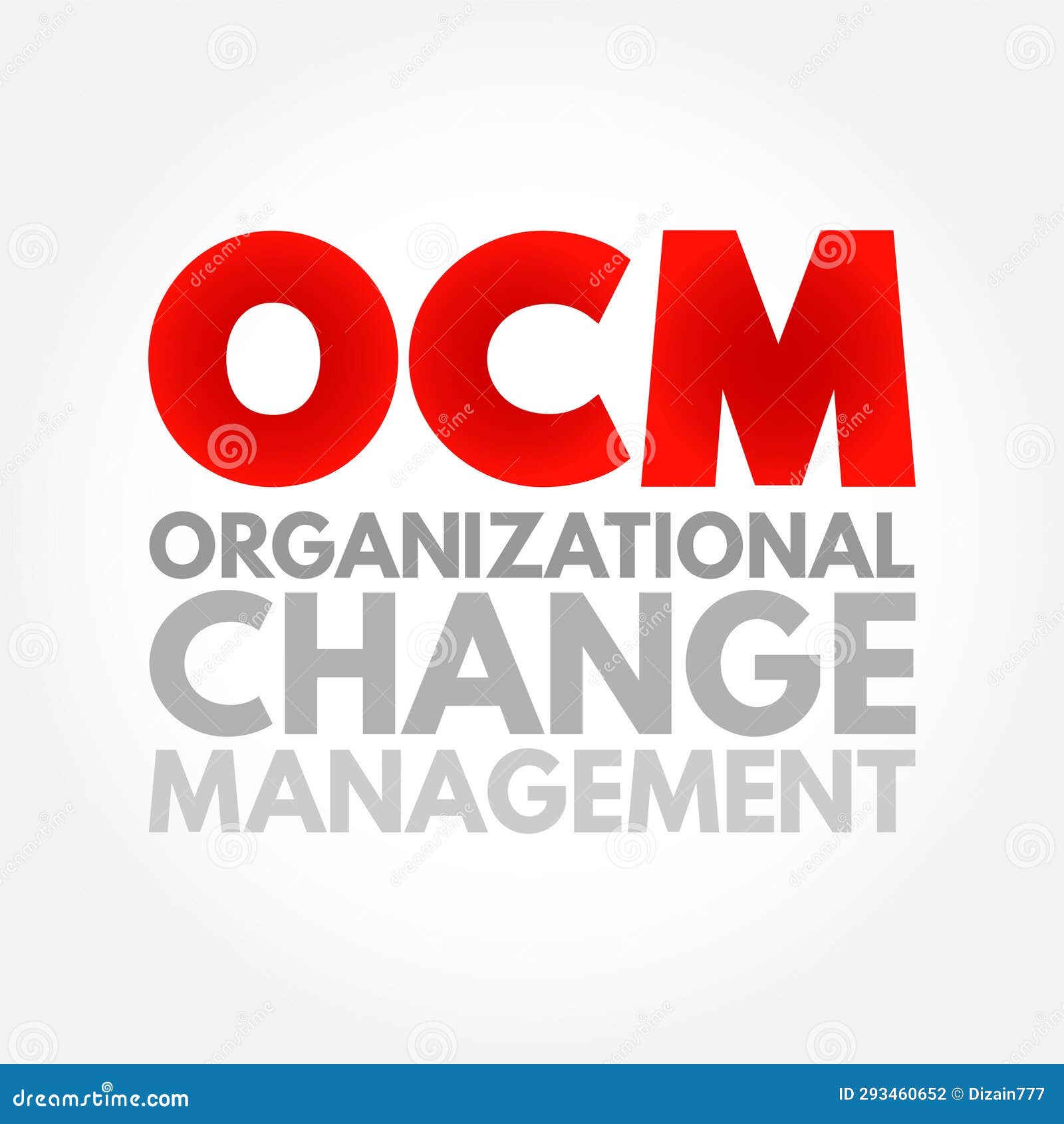 OCM - Organizational Change Management Acronym, Business Concept ...