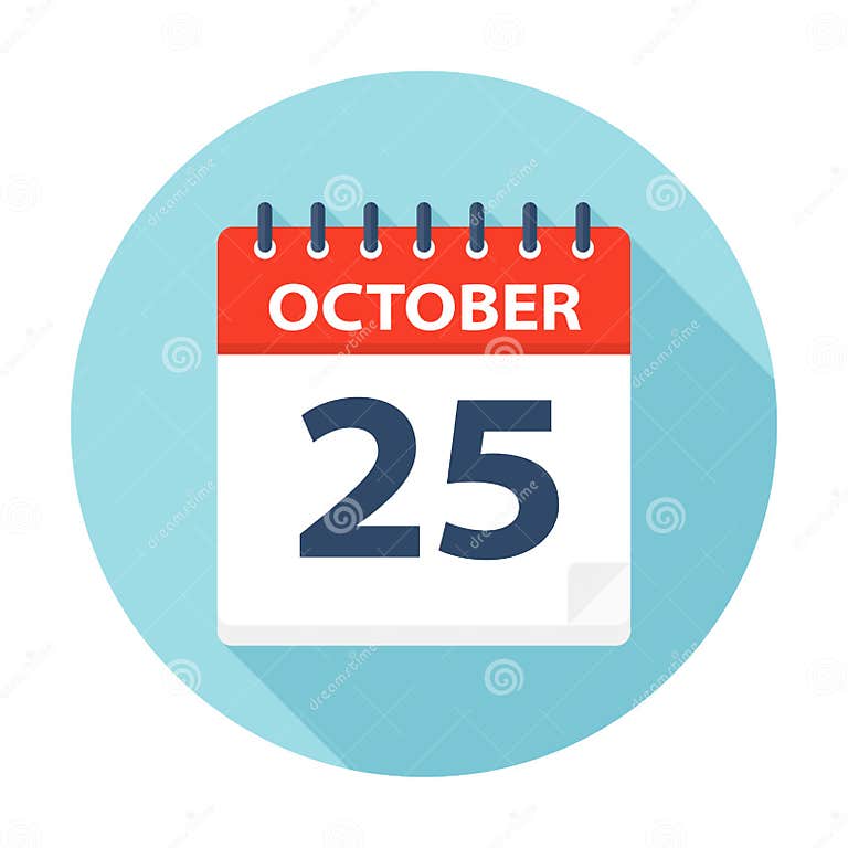 October 25 - Calendar Icon stock illustration. Illustration of white ...