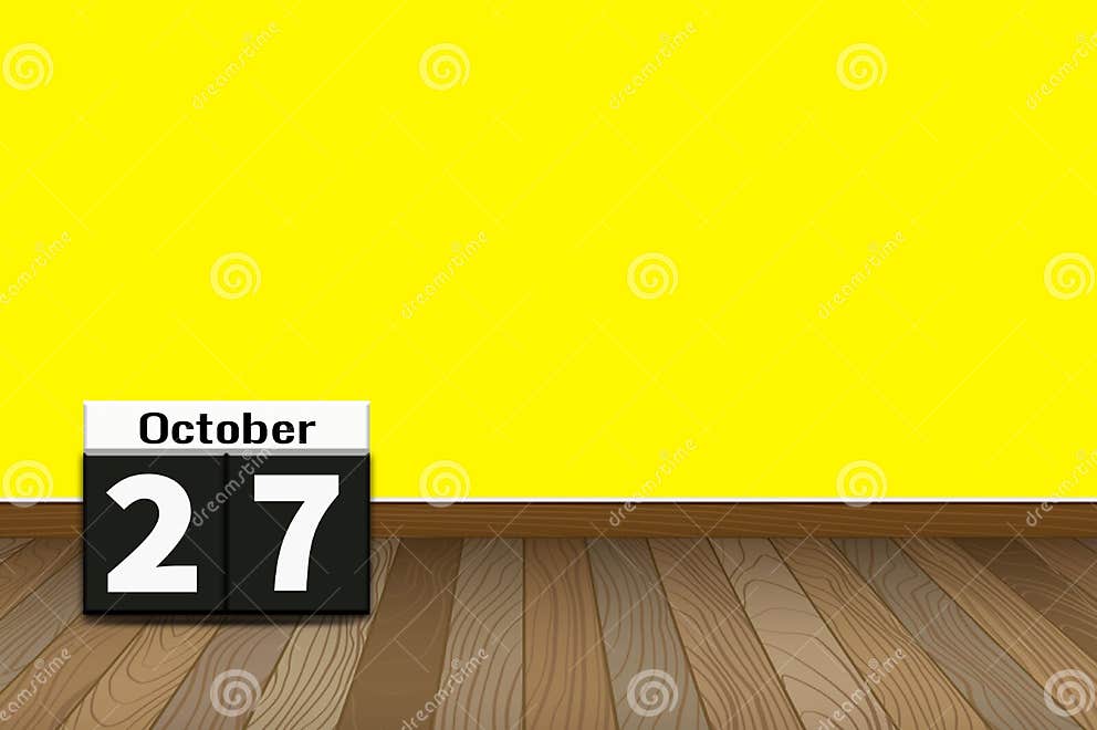 October 27, Calendar of October, Yellow Background with Empty Space for ...
