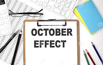 OCTOBER EFFECT Text on Paper Sheet with Chart,keyboard and Calculator Stock Image - Image of ...