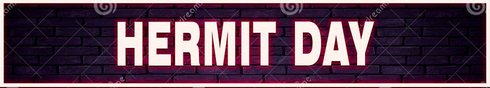 October, Hermit Day, Neon Text Effect on Bricks Background Stock ...