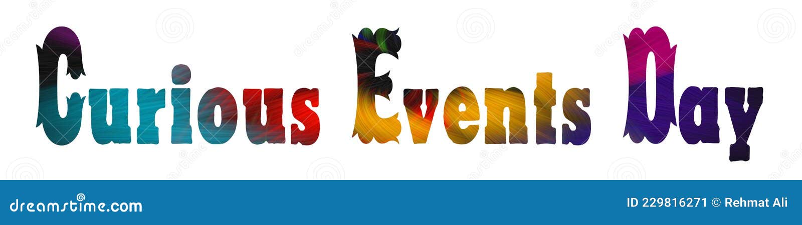 October Holidays, Curious Events Day. Text Effect on White Background ...
