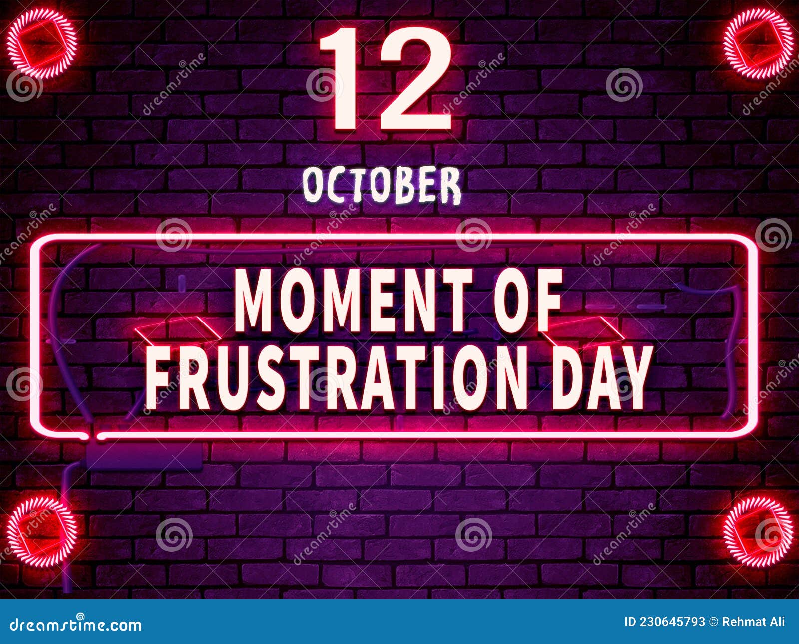 12 October, Moment of Frustration Day, Neon Text Effect on Bricks ...