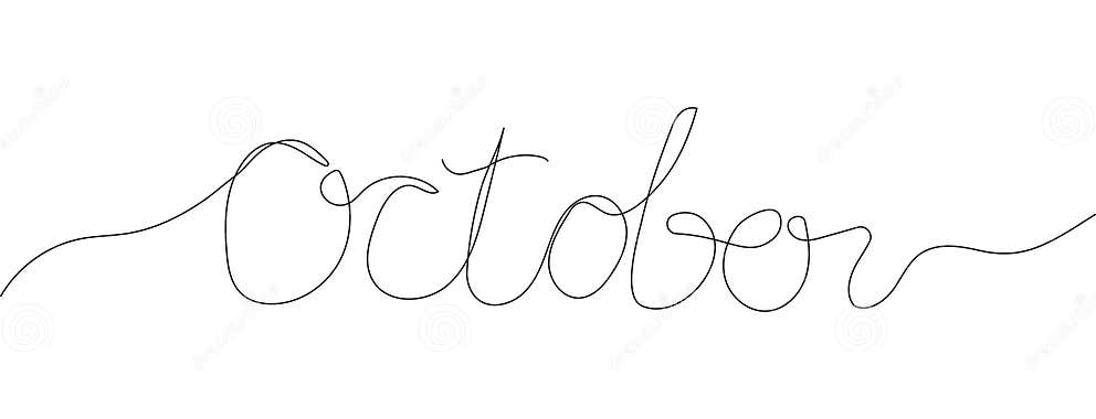 October Text Continuous Line. Line Month Holiday Theme Element for ...
