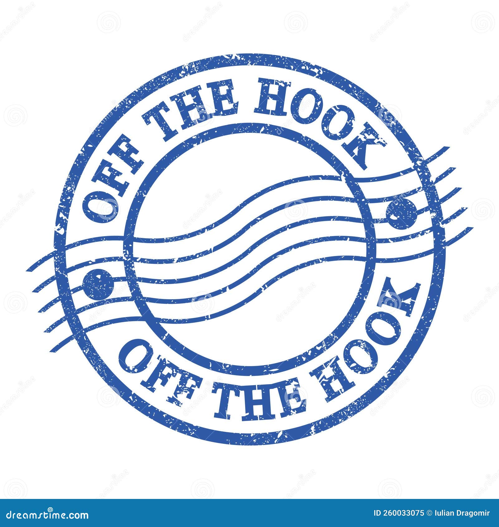 OFF the HOOK, Text Written on Blue Postal Stamp Stock Illustration ...