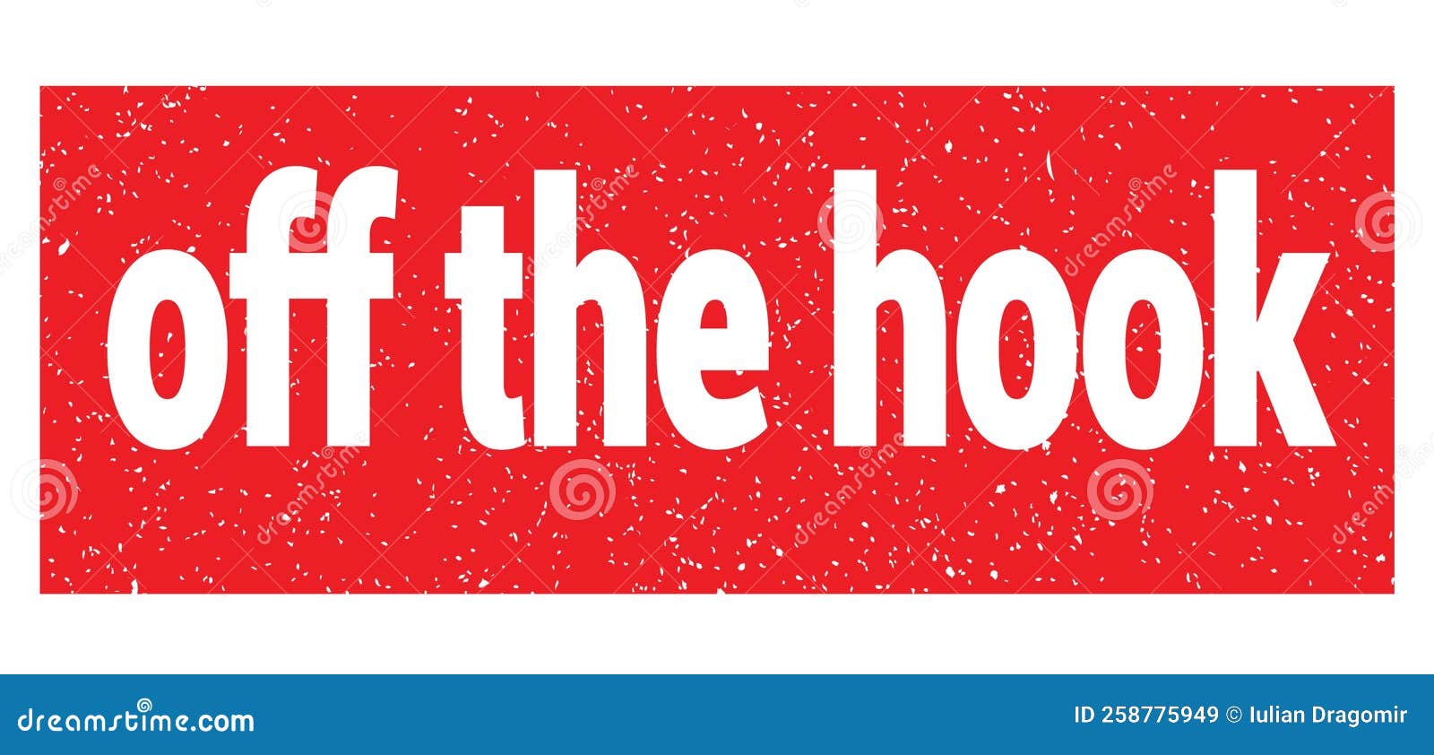 Off the Hook Text Written on Red Stamp Sign Stock Illustration ...