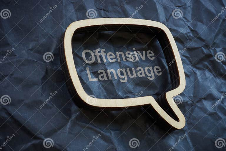 Offensive Language Concept. Speech Bubble on Crumpled Paper. Stock ...