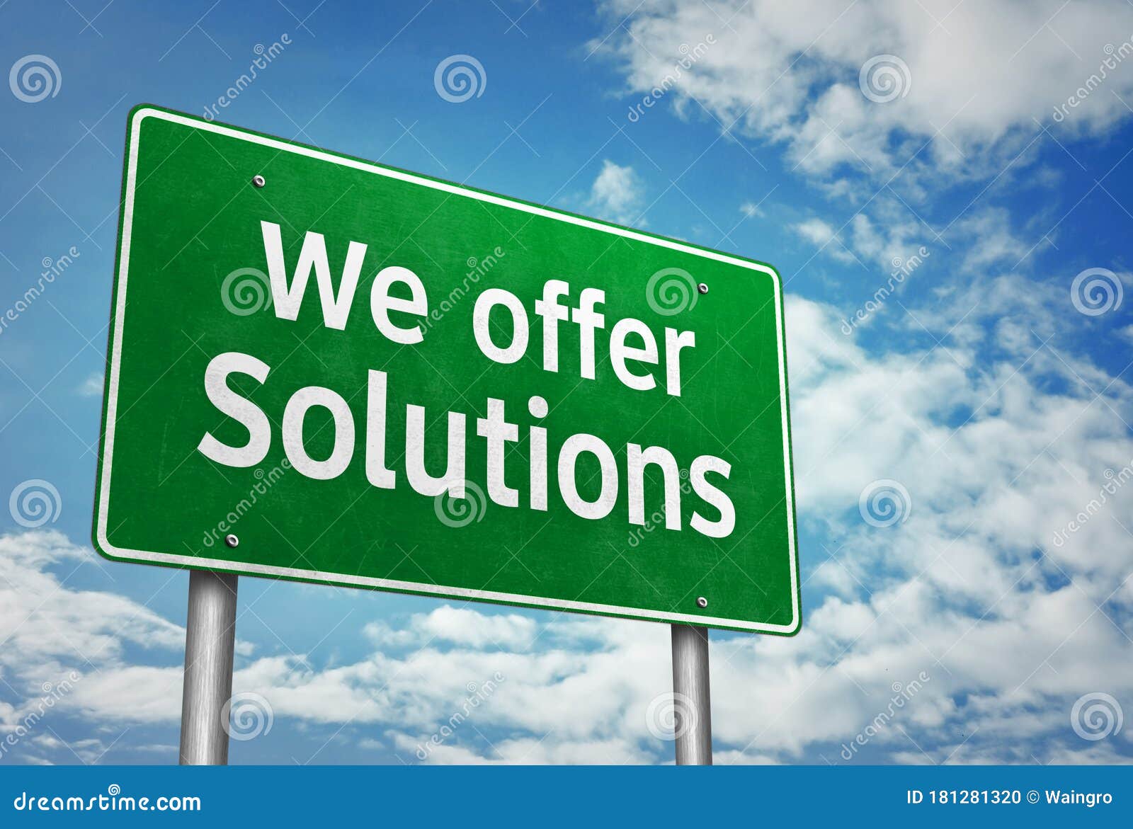 We Offer Solutions - Roadsign Message Stock Photo - Image of experts ...
