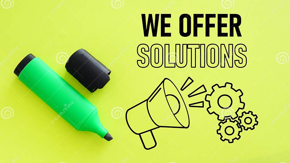 We Offer Solutions is Shown Using the Text Stock Image - Image of ...