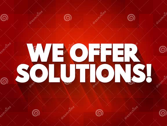 We Offer Solutions Text Quote, Concept Background Stock Illustration ...