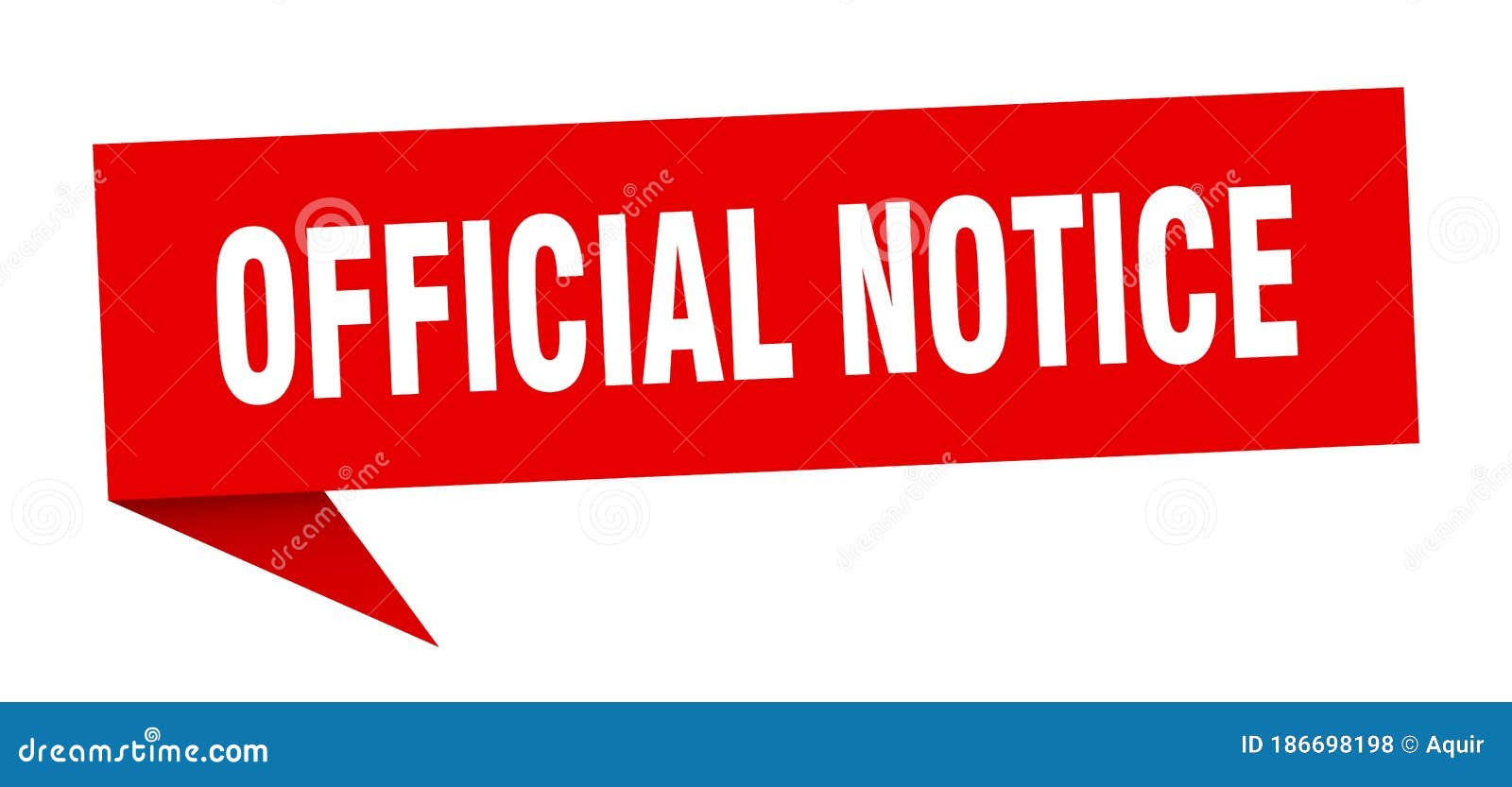 Official Notice Banner. Official Notice Speech Bubble Stock Vector ...