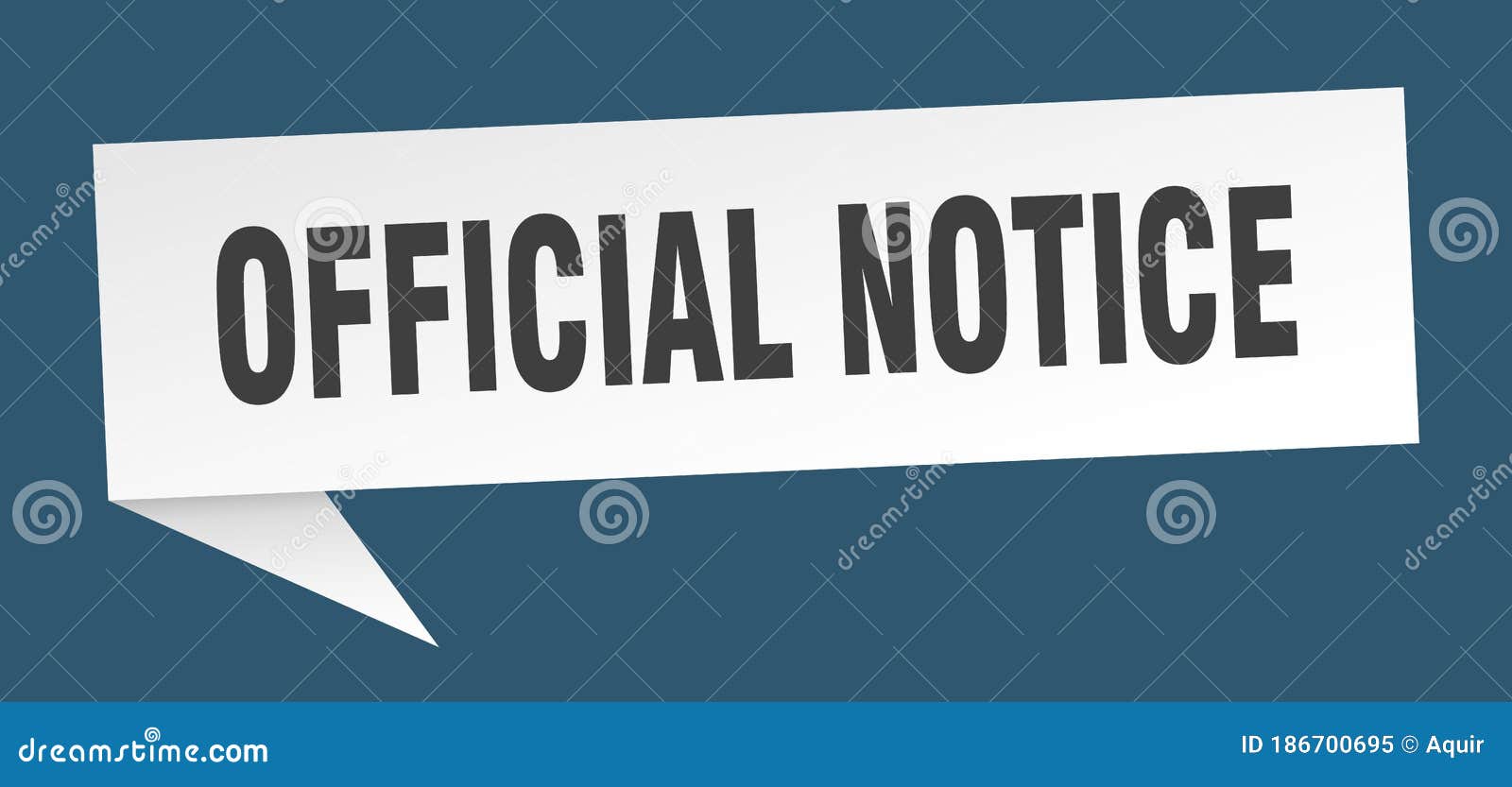 Official Notice Banner. Official Notice Speech Bubble Stock Vector ...
