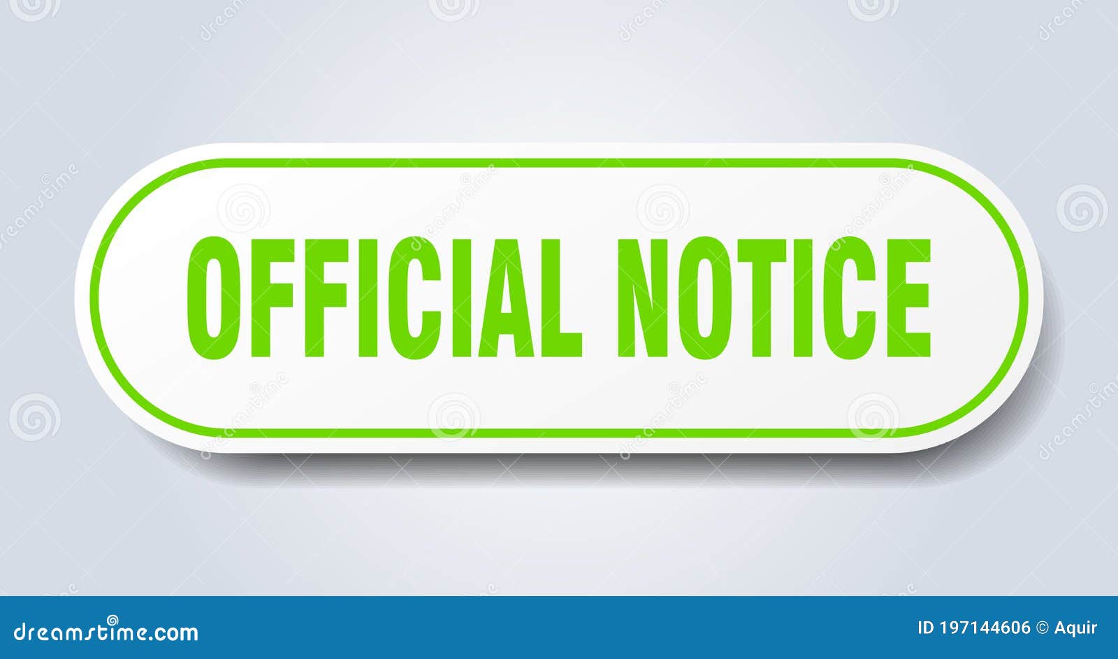 Official Notice Sign. Rounded Isolated Button. White Sticker Stock ...