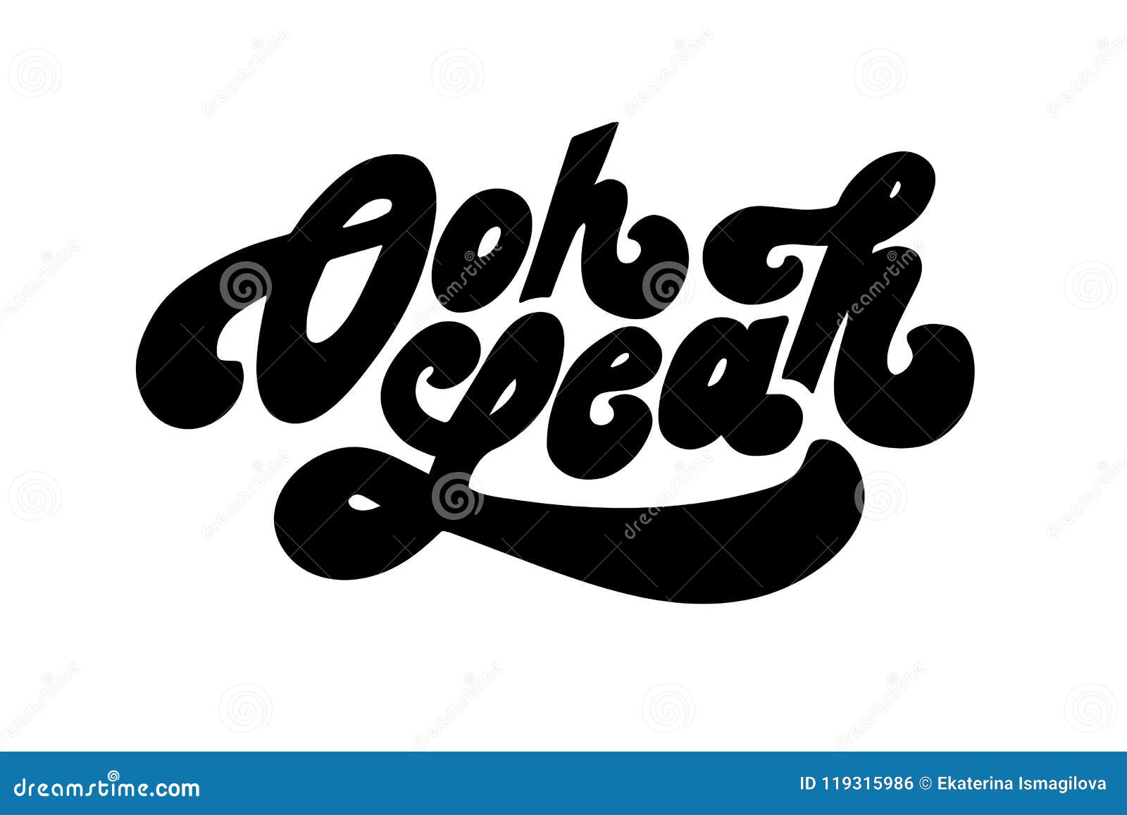 Oh Yeah Vector Phrase Text Letter Lettering Calligraphy Stock ...