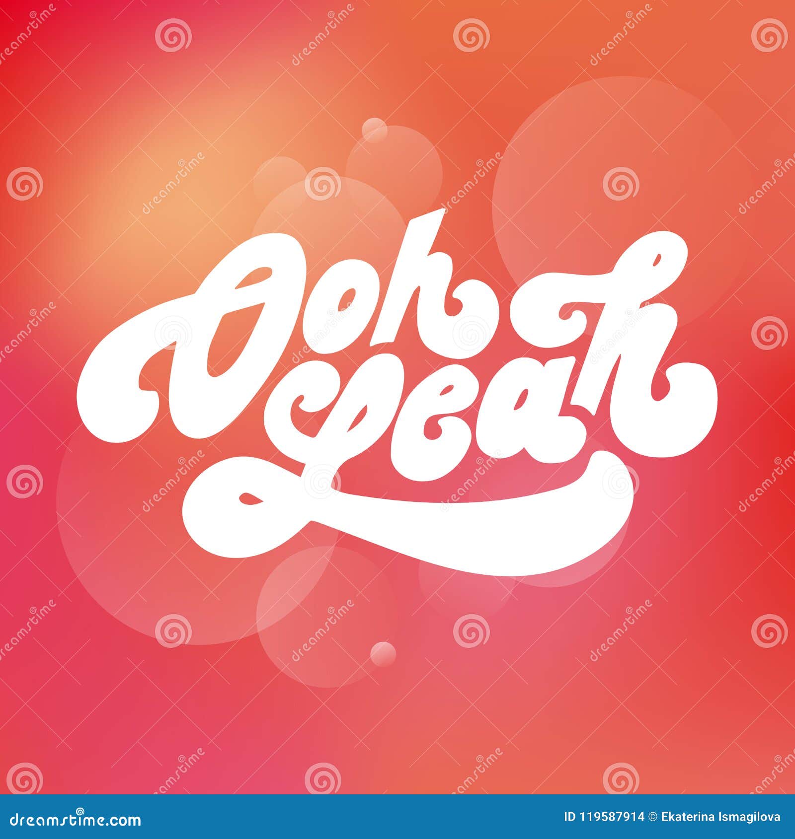 Oh Yeah Vector Phrase Text Letter Lettering Calligraphy Stock ...