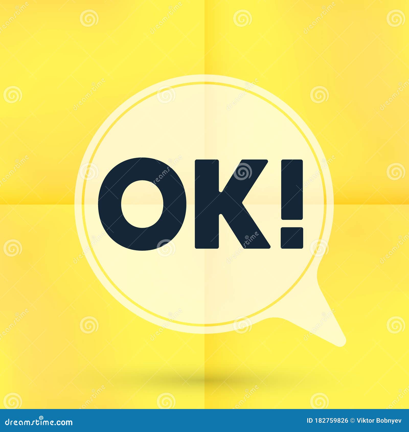 OK Speech Bubble Isolated on Yellow Note Paper. Vector Illustration ...