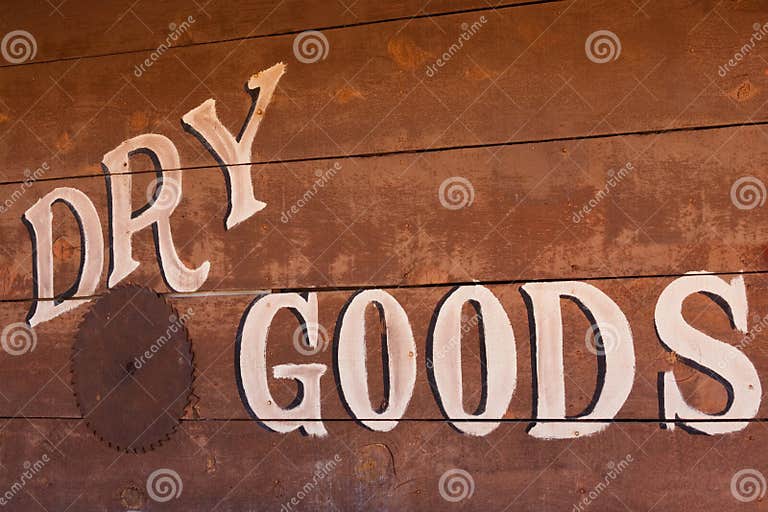 Old Dry Goods Sign stock image. Image of wall, shop, brown - 28107967