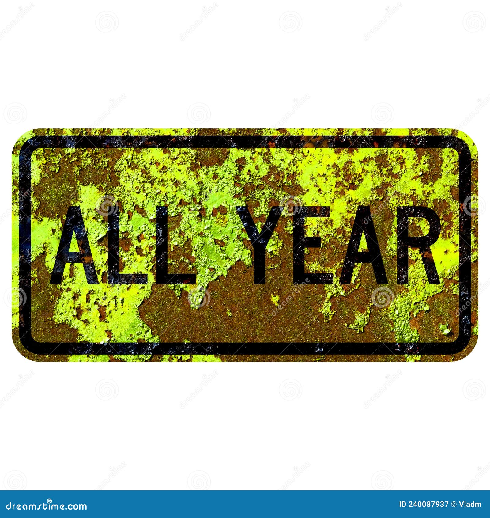 Old Rusty American Road Sign - All Year Stock Illustration ...