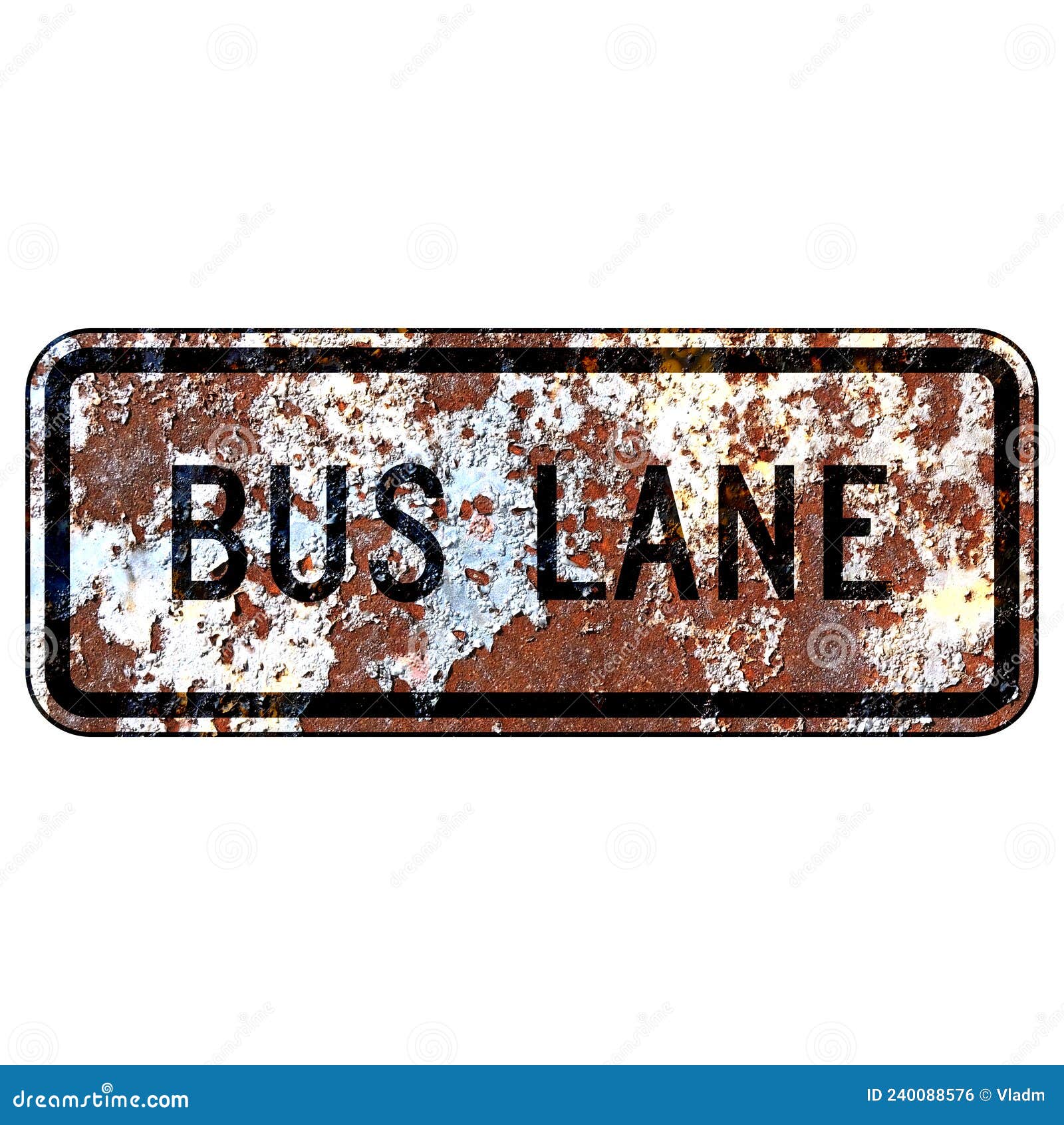 Old Rusty American Road Sign - Bus Lane Stock Illustration ...