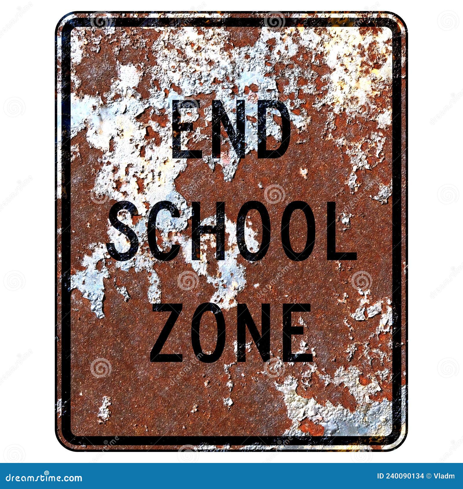 Old Rusty American Road Sign - End School Zone Stock Illustration ...