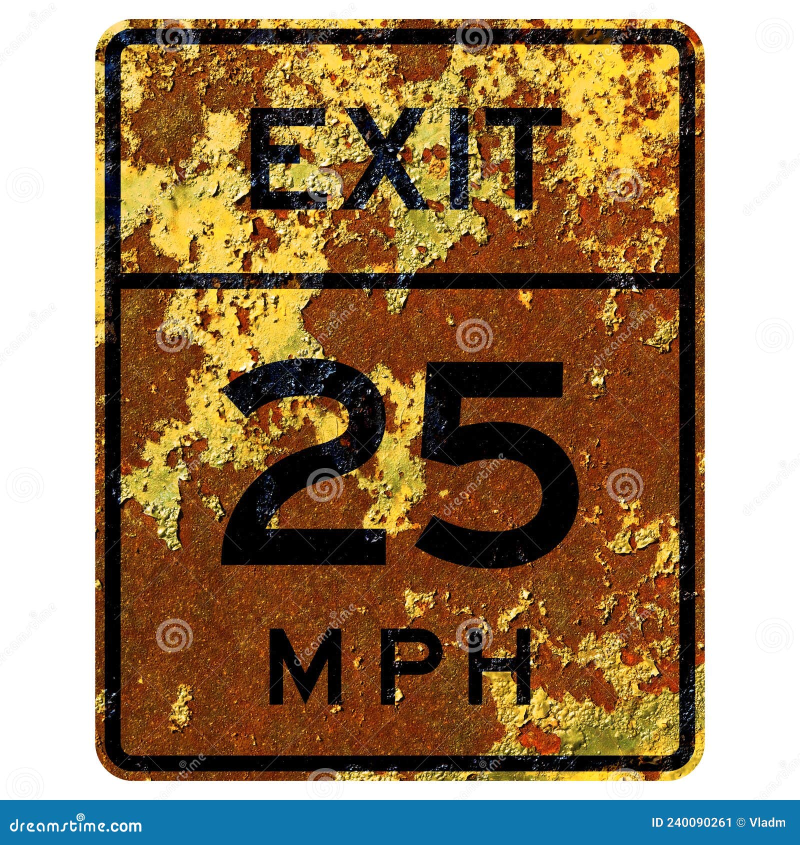 Old Rusty American Road Sign - Exit Speed Advisory Stock Illustration ...