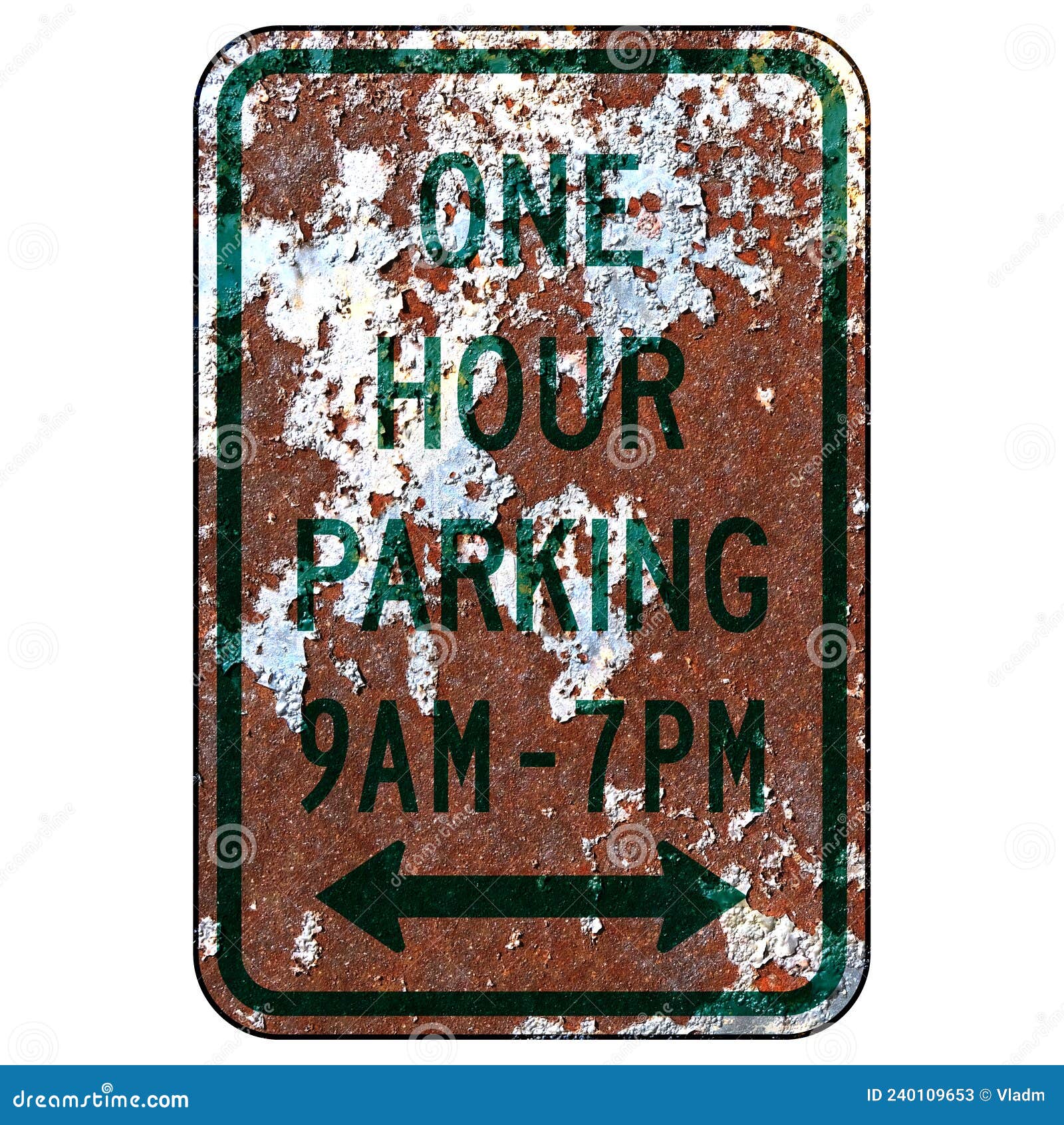 Old Rusty American Road Sign - One Hour Parking Stock Image - Image of ...