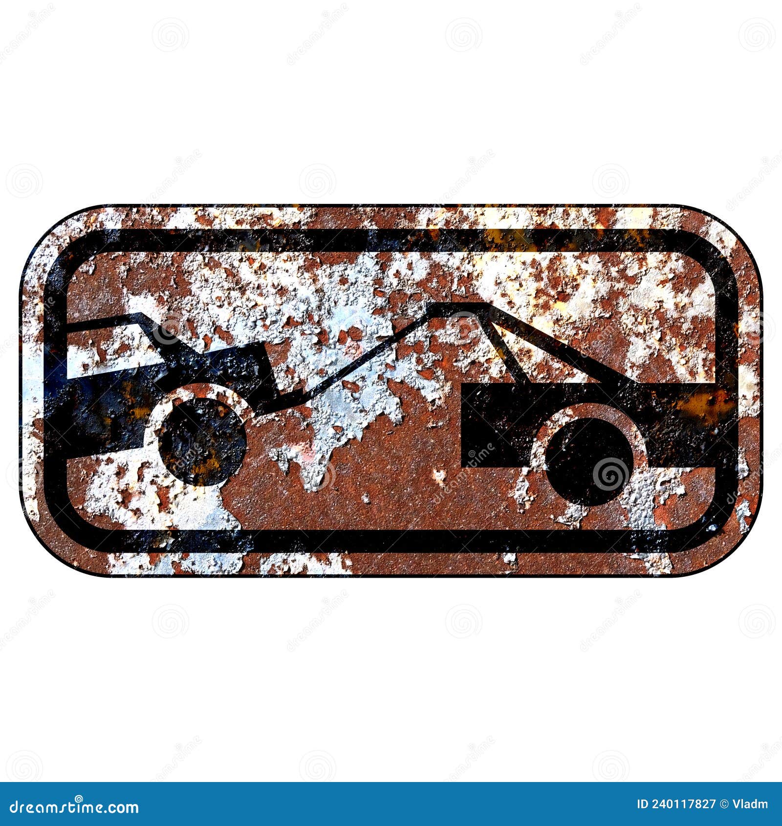 Old Rusty American Road Sign - Tow Away Zone Stock Illustration ...
