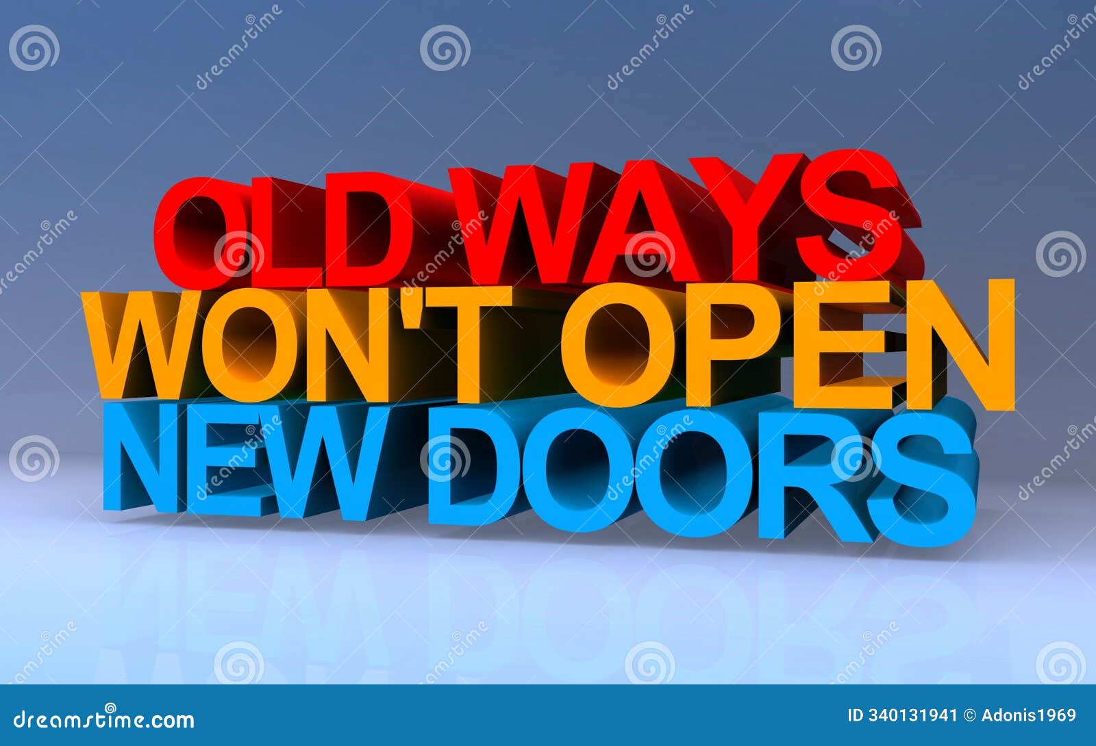 Progress Old Ways Wont Open New Doors Stock Illustration ...