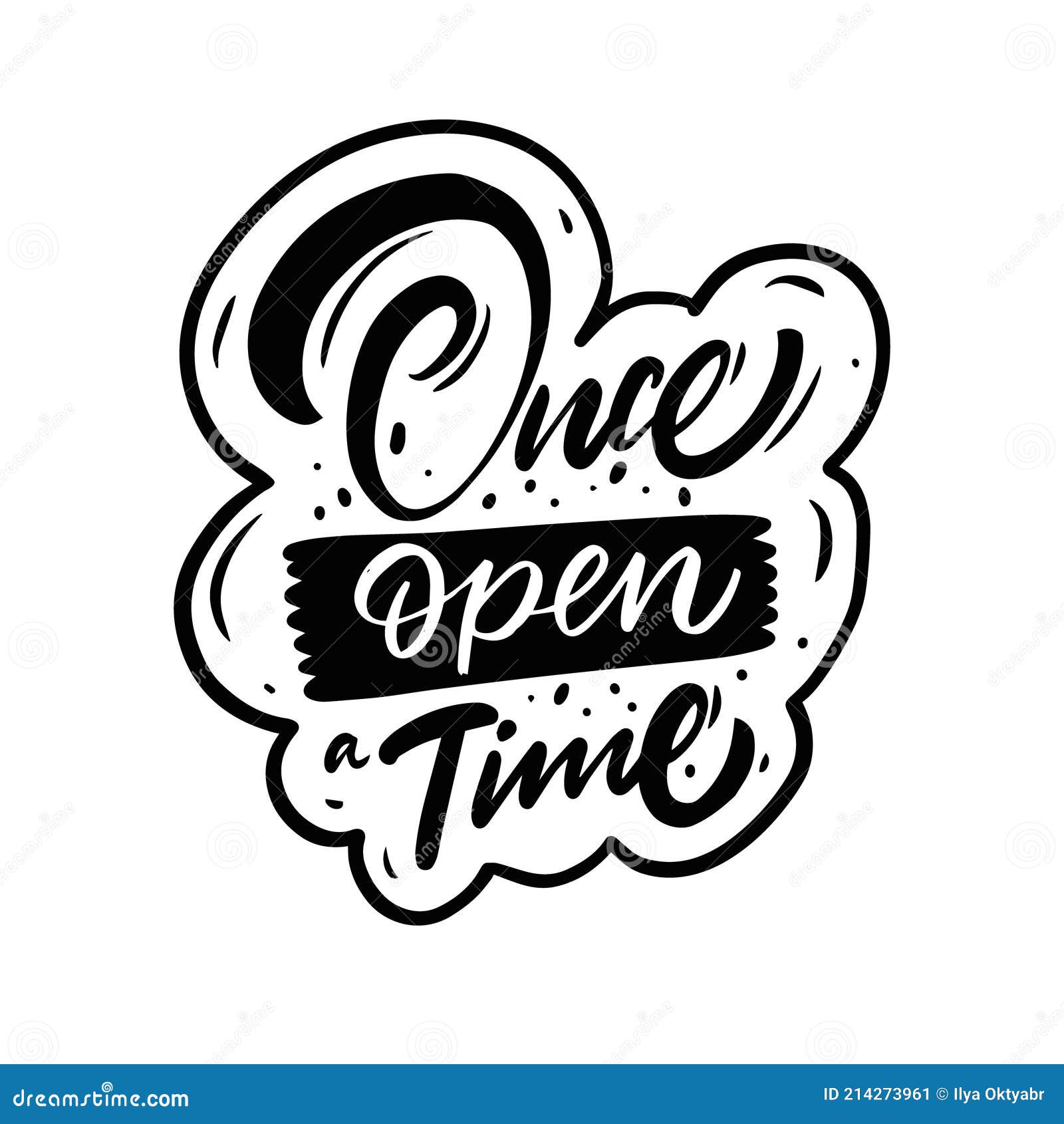 Once Open a Time. Hand Drawn Calligraphy Phrase. Vector Illustration ...
