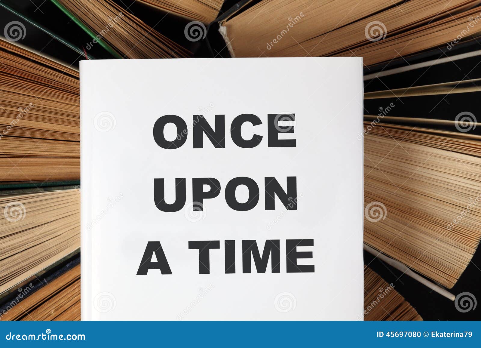 Once upon a Time book stock photo. Image of literature - 45697080