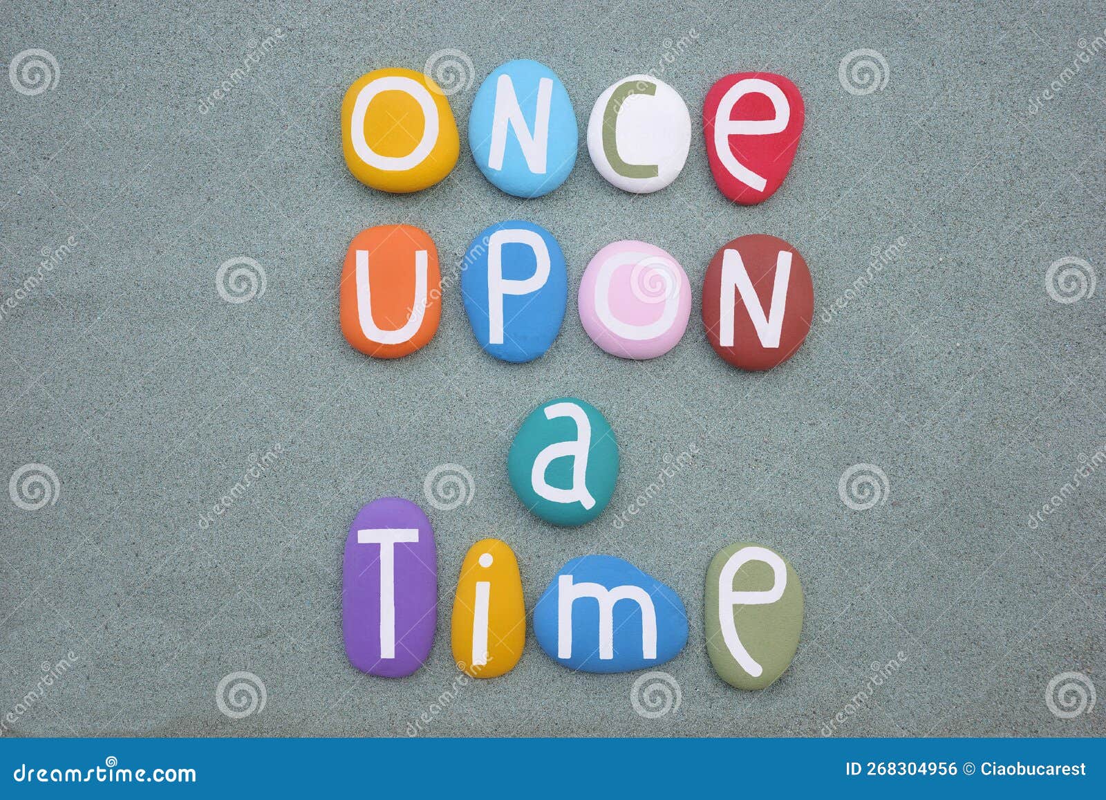 Once upon a Time, Creative Text Composed with Multi Colored Stone ...