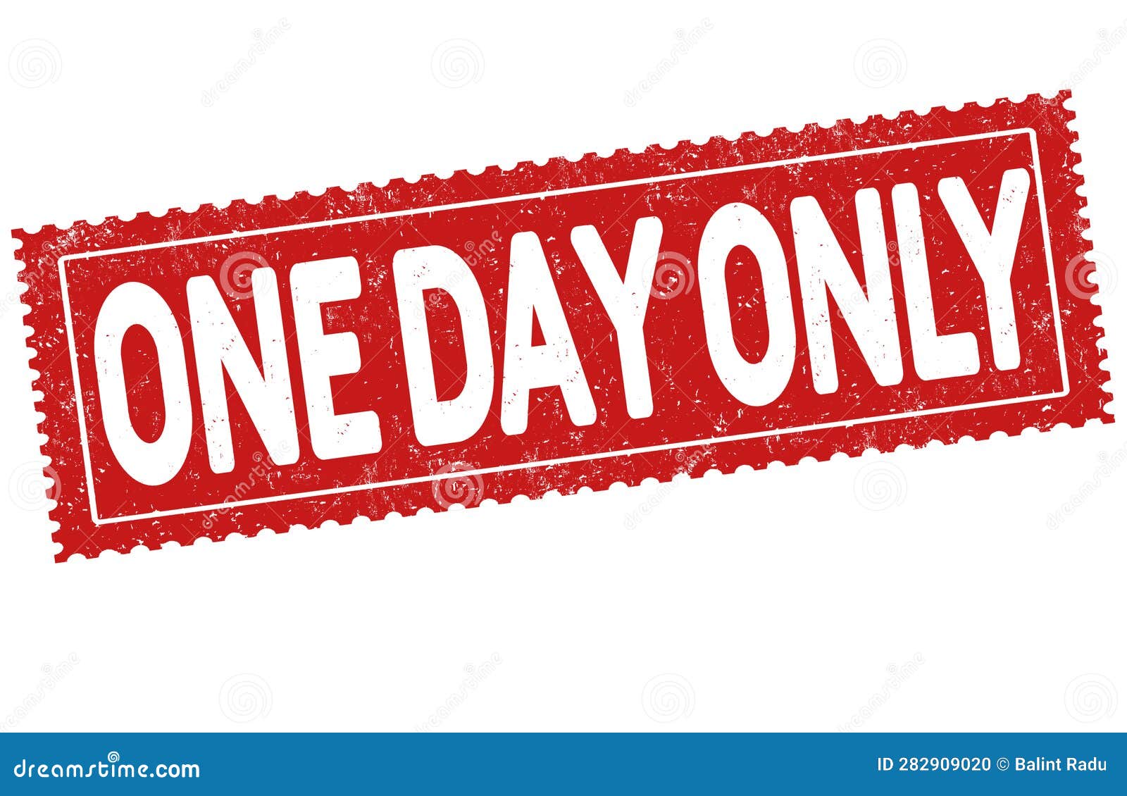 One Day only Grunge Rubber Stamp Stock Vector - Illustration of ...