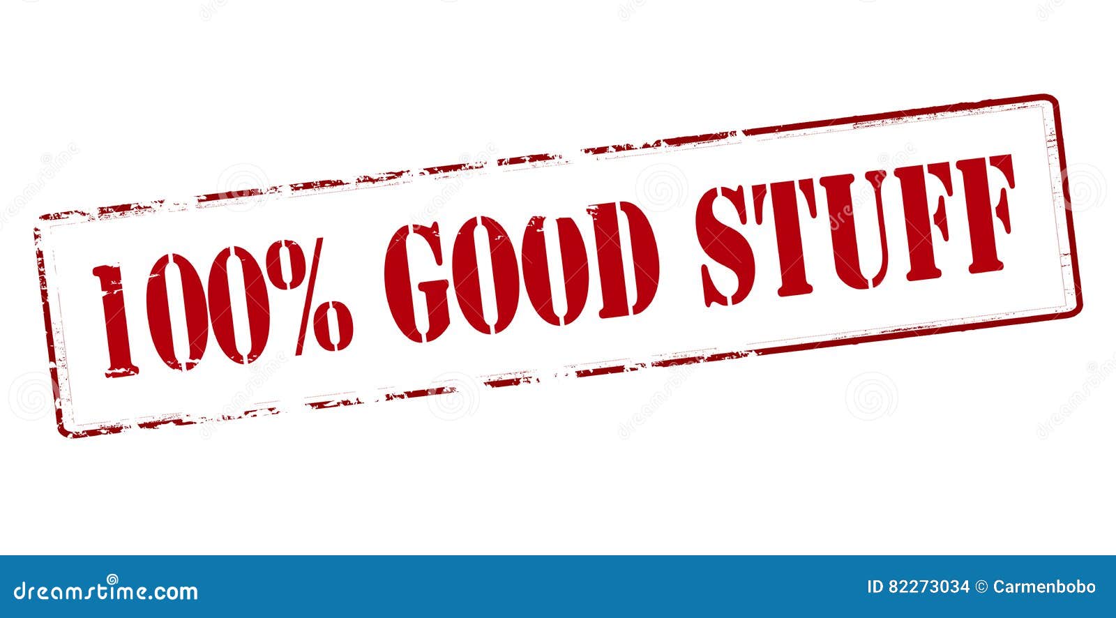 One Hundred Percent Good Stuff Stock Vector - Illustration of sign ...